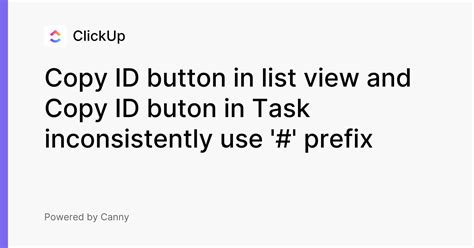 Copy Id Button In List View And Copy Id Buton In Task Inconsistently