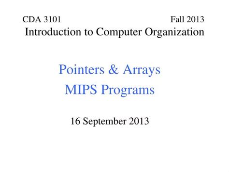 Ppt Pointers And Arrays Mips Programs 16 September 2013 Powerpoint
