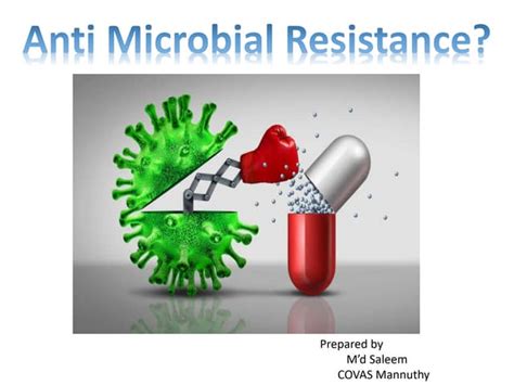 What Is Antimicrobial Resistance Pptx