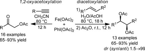 （二乙酰氧基碘）苯为氧化剂的铁催化烯烃和末端炔烃的双加氧反应 Advanced Synthesis And Catalysis X Mol