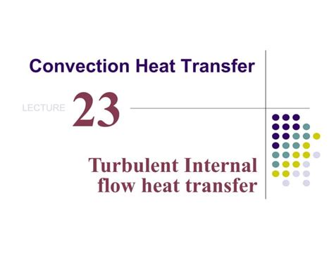 Convective Heat Transfer Lectures Ppt Ppt