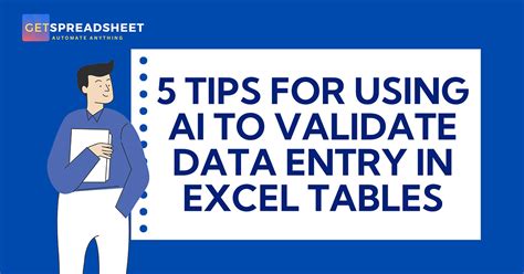 5 Tips For Using Ai To Validate Data Entry In Excel Tables