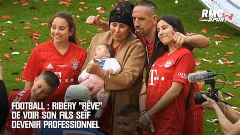 Football Ribéry Rêve De Voir Son Fils Seïf Devenir Professionnel