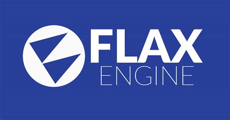 Flax Flax Engine