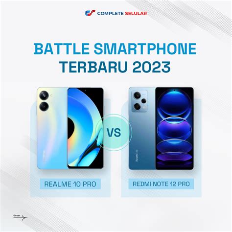 Realme Pro Vs Redmi Note Pro Mana Yang Terbaik Complete Selular Official Web