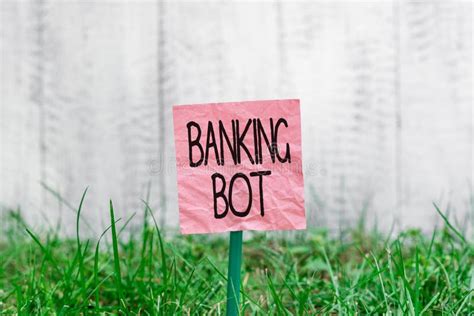 Conceptual Hand Writing Showing Banking Bot Business Photo Text Application That Runs Automated