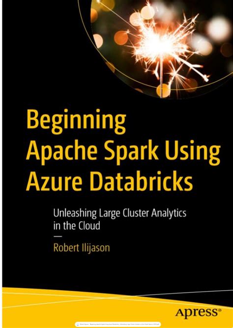 Beginning Apache Spark Using Azure Databricks Expert Training