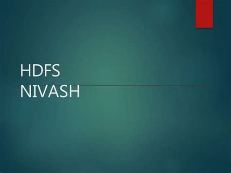 Hdfs Basics Pptx