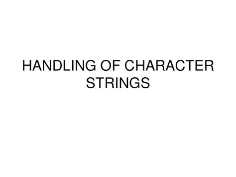 Handling Of Character Strings C Programming