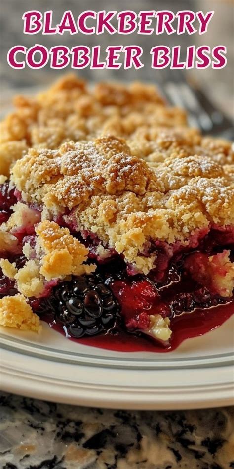 Homemade Kentucky Blackberry Cobbler In 2025 Cobbler Recipes Easy