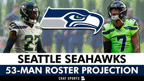 Seattle Seahawks 53 Man Roster Projection Prior To Seahawks Training