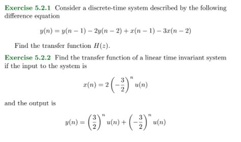Solved Exercise 5 2 1 Consider A Discrete Time System Chegg Com