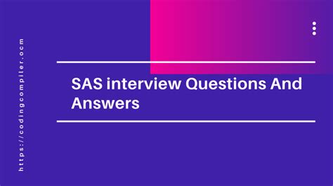 Top SAS Interview Questions And Answers Coding Compiler