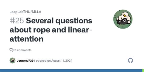 several questions about rope and linear attention · issue 25