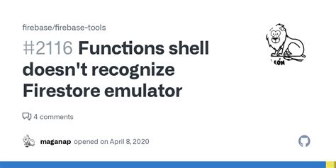Functions Shell Doesnt Recognize Firestore Emulator · Issue 2116 · Firebasefirebase Tools