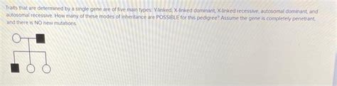 solved traits that are determined by a single gene are of