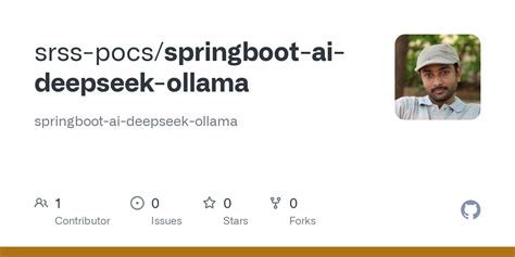 Github Srss Pocsspringboot Ai Deepseek Ollama Springboot Ai Deepseek Ollama