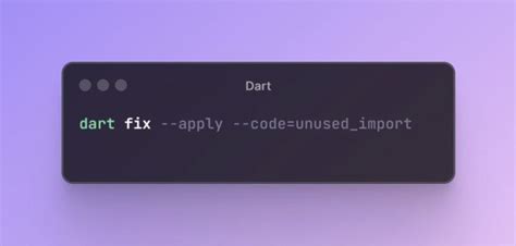 Futter Useful Tip Use This Dart Fix Apply Codeunusedimport