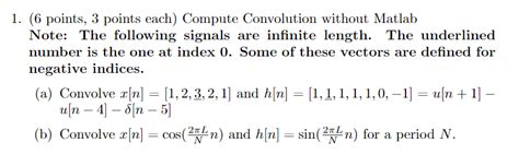 Solved 1 6 Points 3 Points Each Compute Convolution