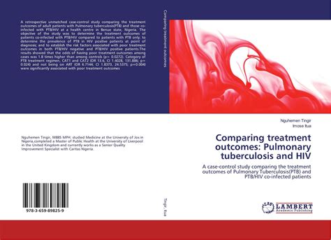 Comparing Treatment Outcomes Pulmonary Tuberculosis And Hiv 978 3 659 89825 9 3659898252