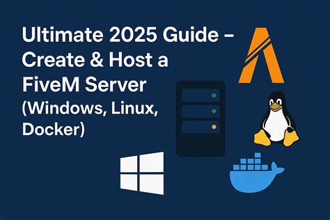 Create A Fivem Server Step By Step Guide And Specs