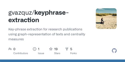 GitHub Gvazquz Keyphrase Extraction Key Phrase Extraction For Research Publications Using