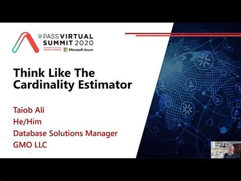 Pass Data Community Summit Talk Think Like The Cardinality Estimator From Pass Data Community