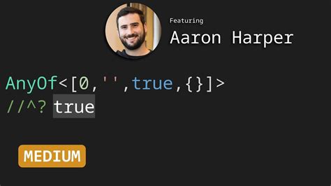 Anyof With Aaron Harper Typescript Type Challenges 949 Medium Youtube