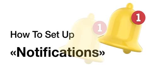 how to set up notifications