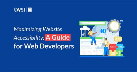 maximizing website accessibility a guide for web developers