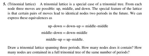 5 Trinomial Lattice A Trinomial Lattice Is A