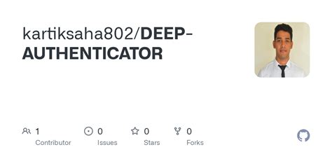 GitHub Kartiksaha DEEP AUTHENTICATOR