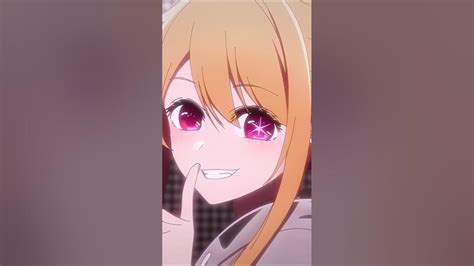 Ruby Oshinoko Animeedit Animemoments Animebadassmoments Youtube