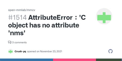 Attributeerror：configdit Object Has No Attribute Nms · Issue 1514