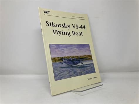 Sikorsky Vs 44 Flying Boat By Harry E Pember Pb Paperback 1st First Ln