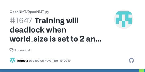 Training Will Deadlock When World Size Is Set To 2 And Gpu Ranks Only