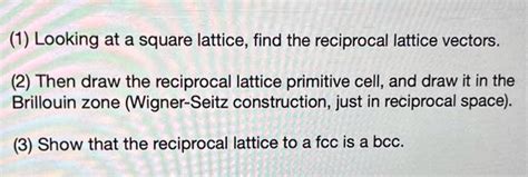 solved texts the following three questions are below 1 looking at a square lattice find the