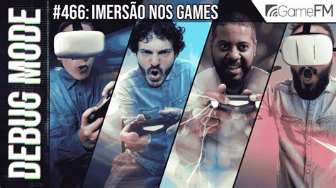 Arquivos Debug Mode Gamefm