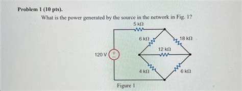 Solved What Is The Power Generated By The Source In The