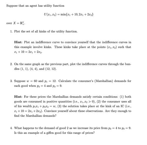 Solved Suppose That An Agent Has Utility Function