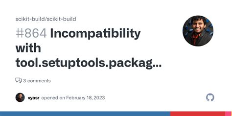 Incompatibility With Tuptoolspackages In Pyprojecttoml · Issue 864 · Scikit Build