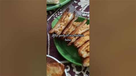 A Special Iftarprepared By My Lovely Annie Cum Bestie♥️♥️♥️♥️ Youtube