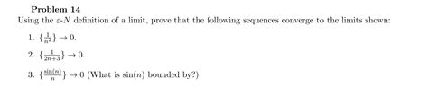 solved problem 14 using the e n definition of a limit prove