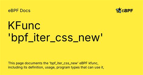 Kfunc Bpf Iter Css New Ebpf Docs