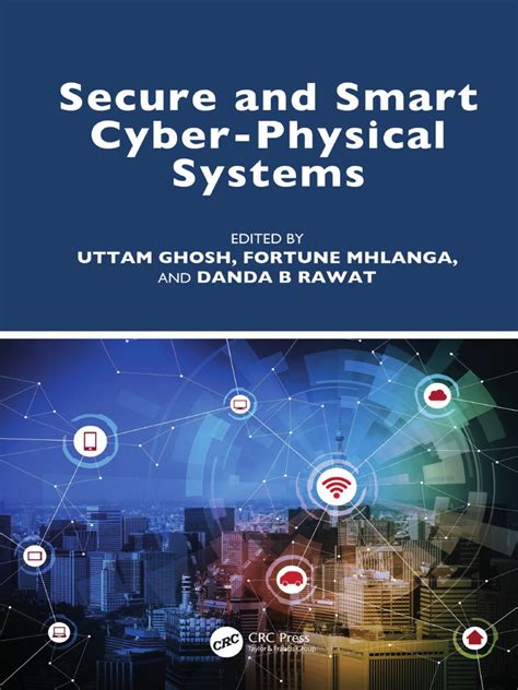 Secure And Smart Cyber Physical Systems By Uttam Ghosh Pdf Internet Of Things Machine Learning