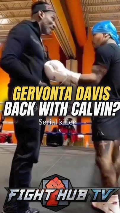 Gervonta Davis Reunites With Coach Calvin For Possible Return To Boxing