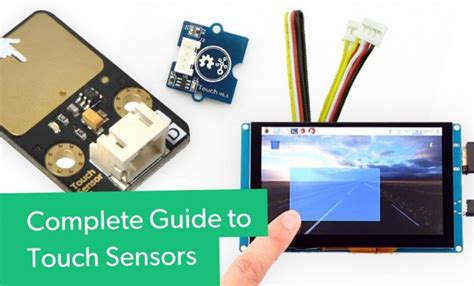 Complete Guide To Touch Sensors