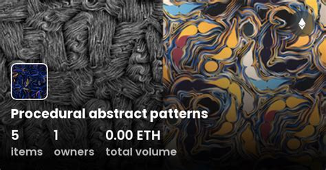 Procedural Abstract Patterns Collection Opensea