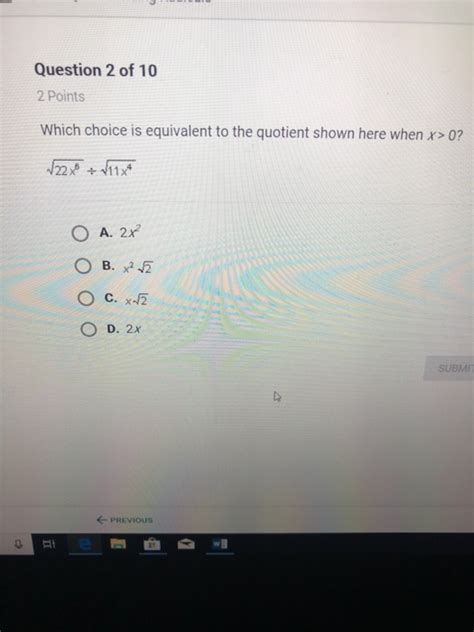 Solved Which Choice Is Equivalent To The Quotient Shown Here