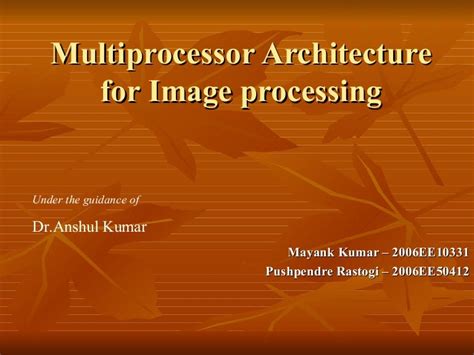 multiprocessor architecture for image processing